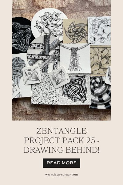 Zentangle Project Pack 25 – Drawing Behind - Ivy's Corner